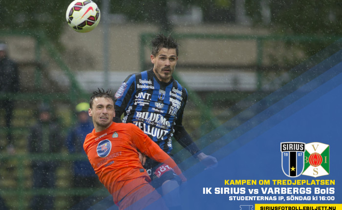 Inför: IK Sirius – Varbergs BoIS - Sirius Fotboll