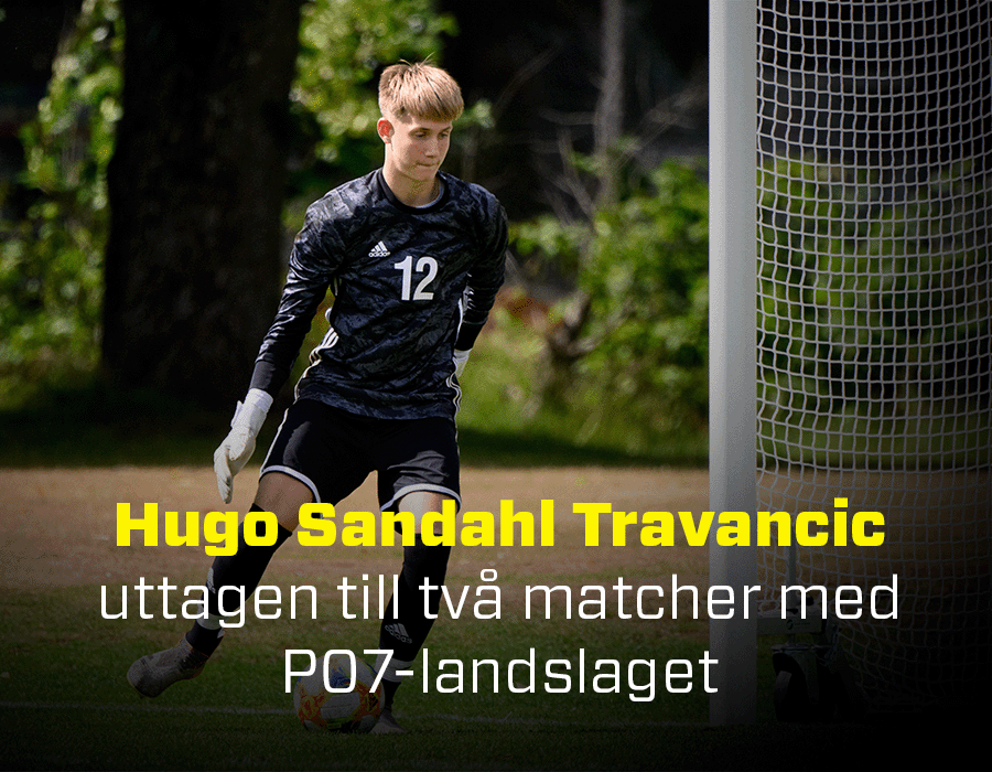 Hugo Sandahl Travancic uttagen till P07-landslaget - Sirius Fotboll
