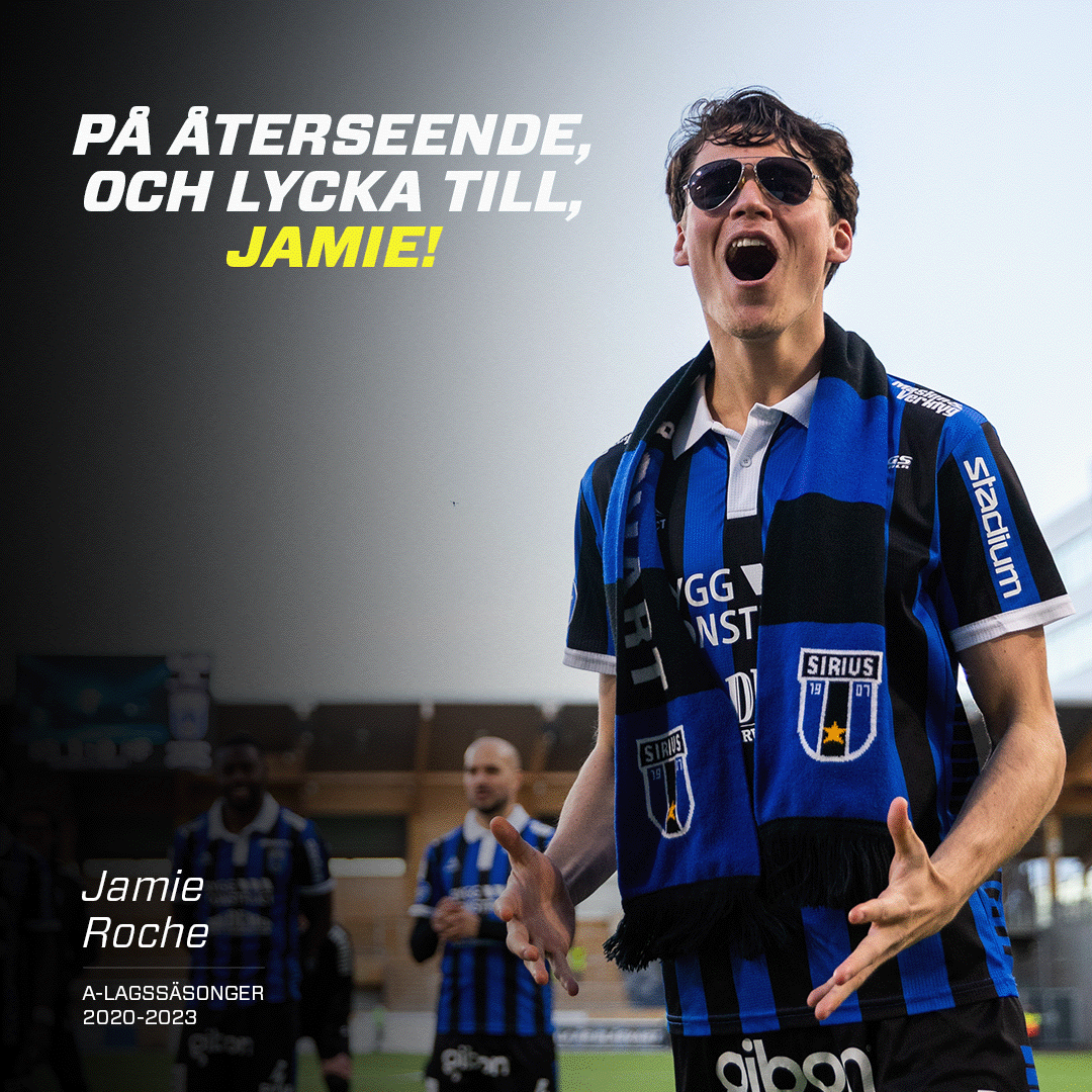 Jamie Roche lämnar Sirius Fotboll - Sirius Fotboll