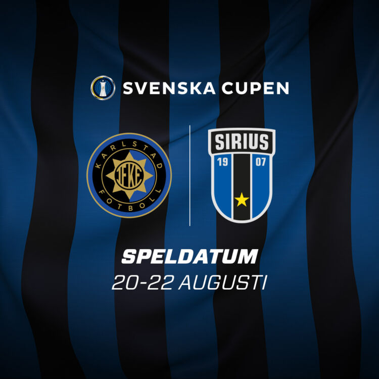 Sirius ställs mot IF Karlstad Fotboll i Svenska Cupen - Sirius Fotboll