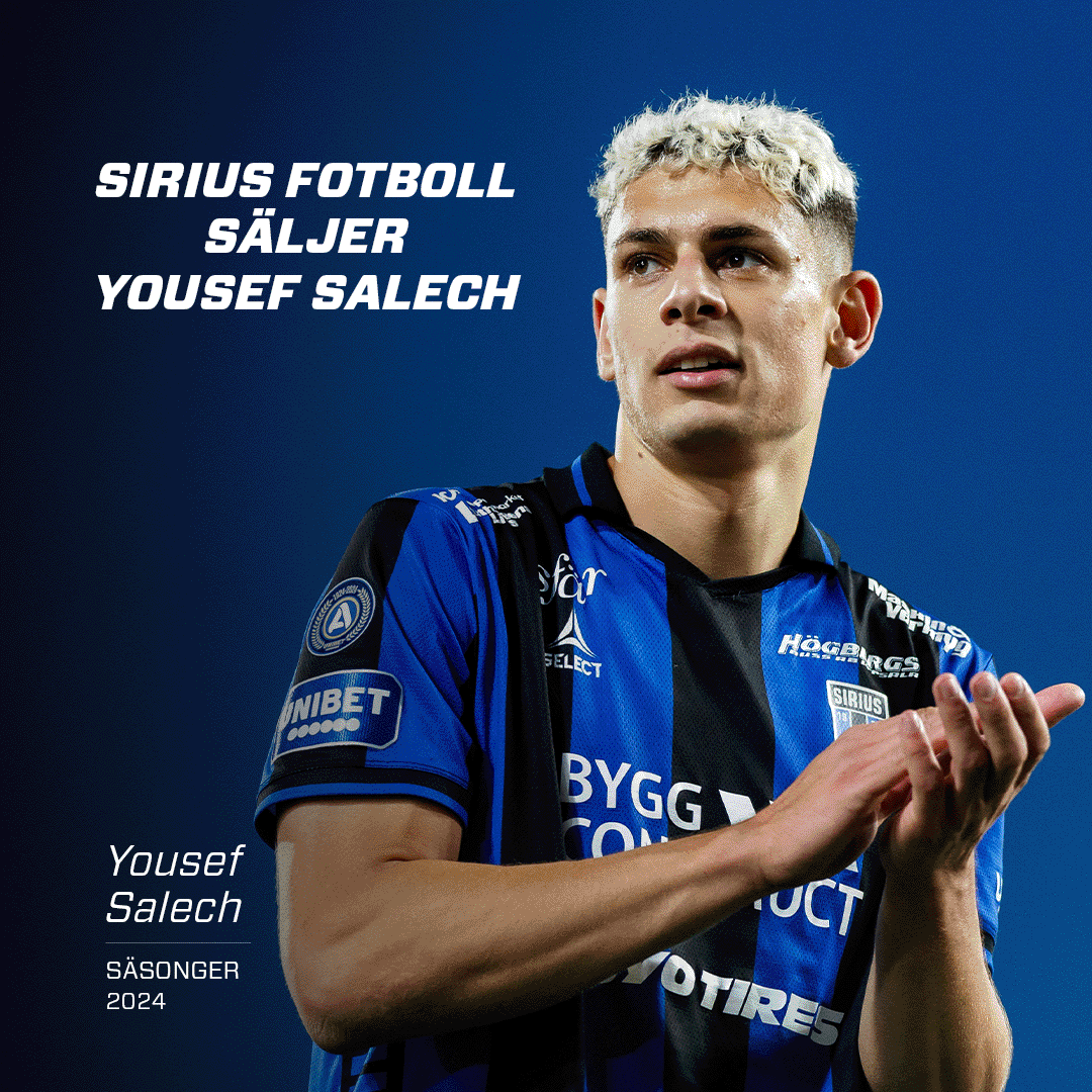 Sirius Fotboll säljer Yousef Salech - Sirius Fotboll